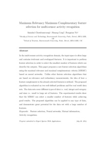 Maximum relevancy maximum complementary feature selection for multi-sensor activity recognition ...